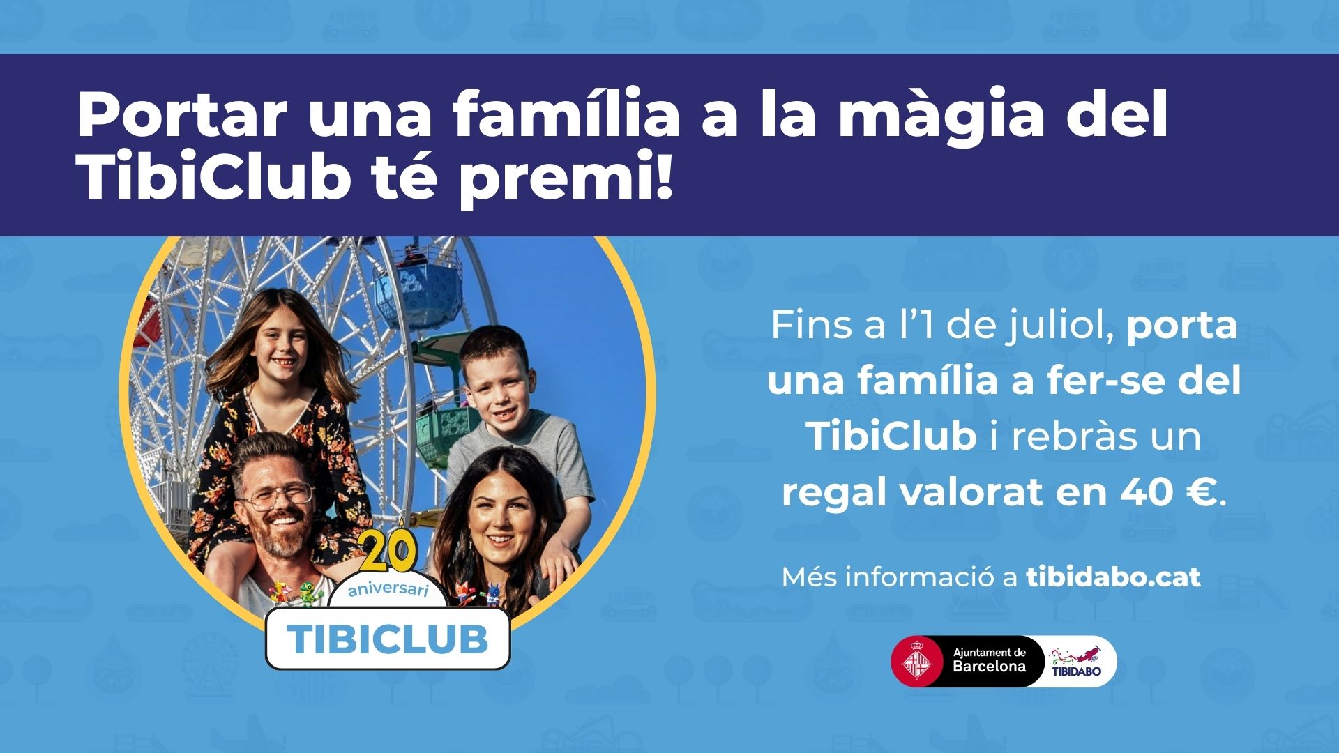 ¡Traer una familia a la magia del TibiClub tiene premio! | Parque de atracciones Tibidabo